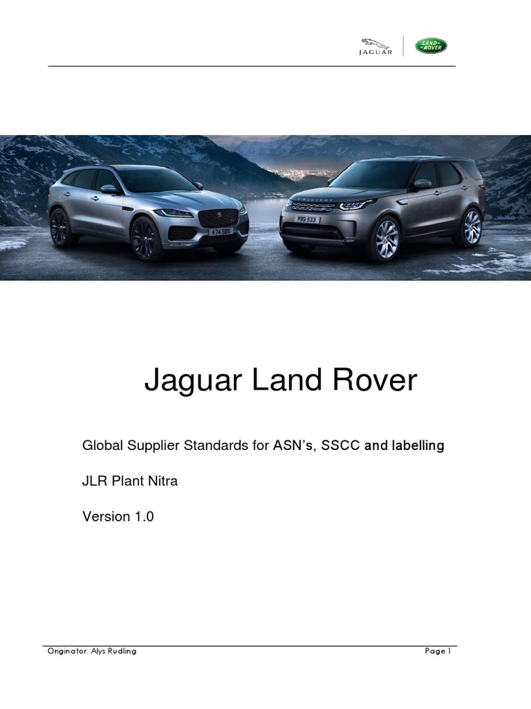 Global Supplier Standards For ASNs SSCC and Labelling JLR Plant Nitra ...