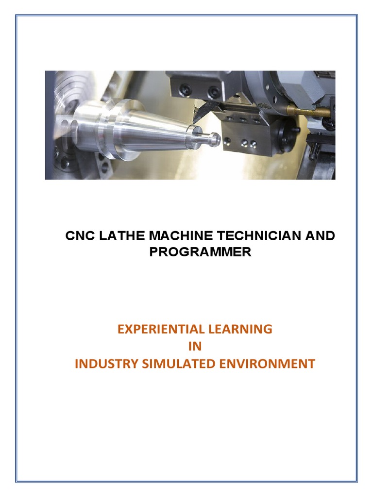 CNC Lathe Machine Technician and Programmer | PDF | Numerical Control | Engineering