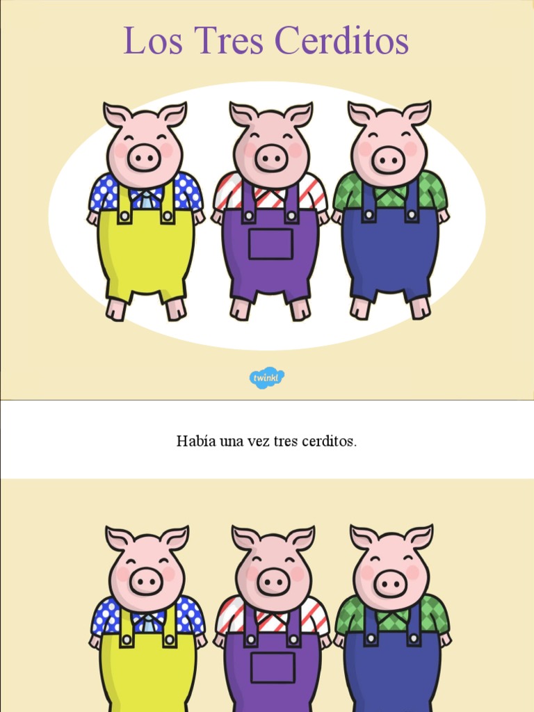 ES T T 5080 The Three Little Pigs Story Powerpoint Spanish | PDF