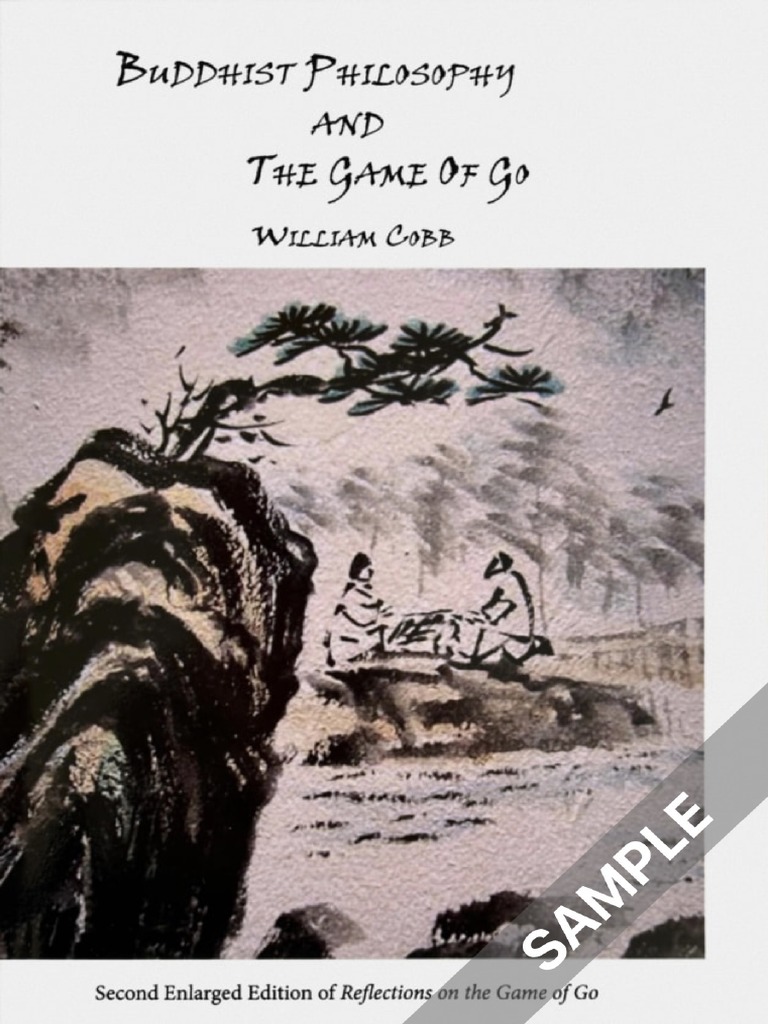 Buddhist Philosophy and The Game of Go | PDF | Dōgen | Śūnyatā