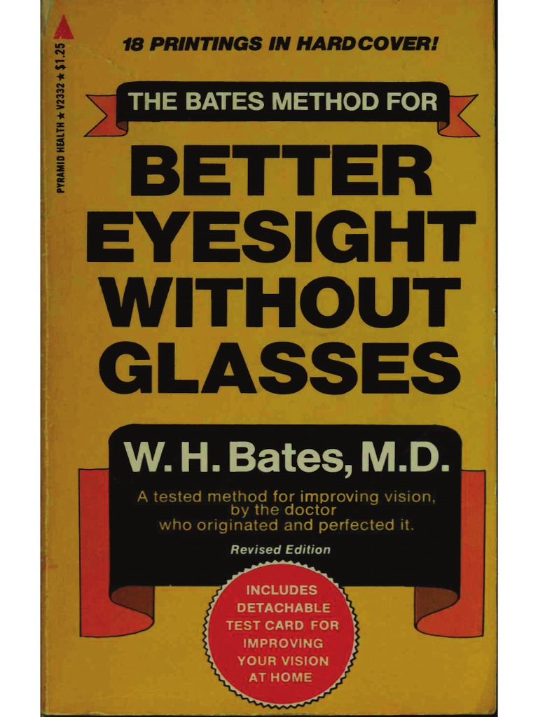 The Bates Method For Better Eyesight Without Glasses (PDFDrive) | PDF