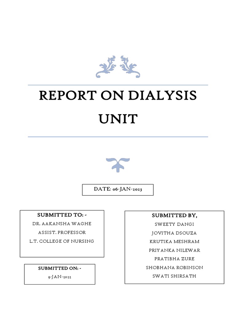 Report On Dialysis Unit | PDF | Hemodialysis | Water Purification