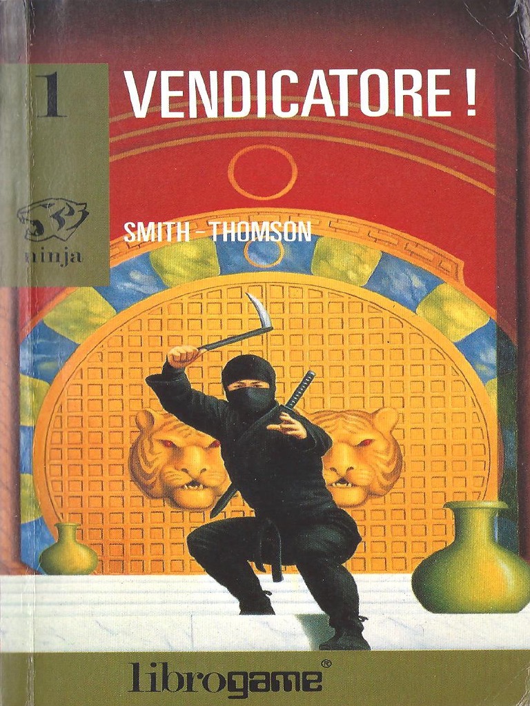 (LibroGame) Ninja - 01 - Vendicatore | PDF