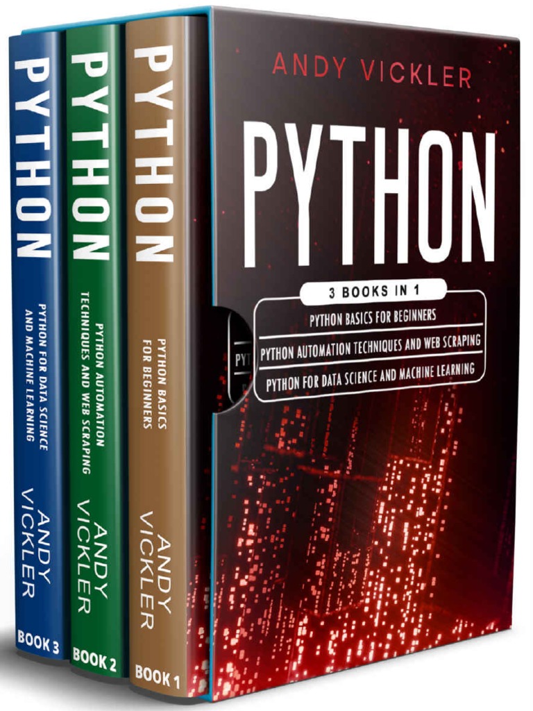 Vickler Andy Python 3 Books In 1 Python Basics For Beginners Python 9911