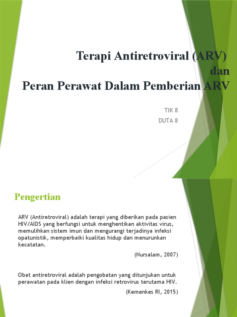 TIK 8 Terapi Antiretroviral (ARV) Dan Peran Perawat Dalam Pemberian ...