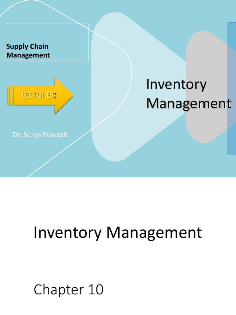Supply Chain Management: Inventory Management Lecture | PDF | Inventory ...
