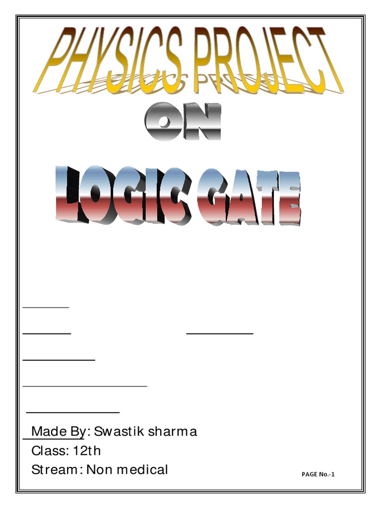 Physics Cbse Class 12th Project On Logic Gates | PDF | Logic Gate ...