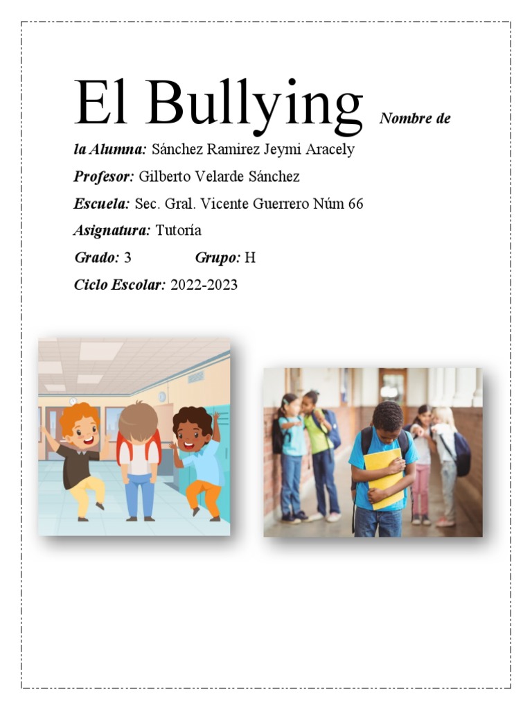 El acoso escolar o bullying: definición, causas y reflexión | PDF ...