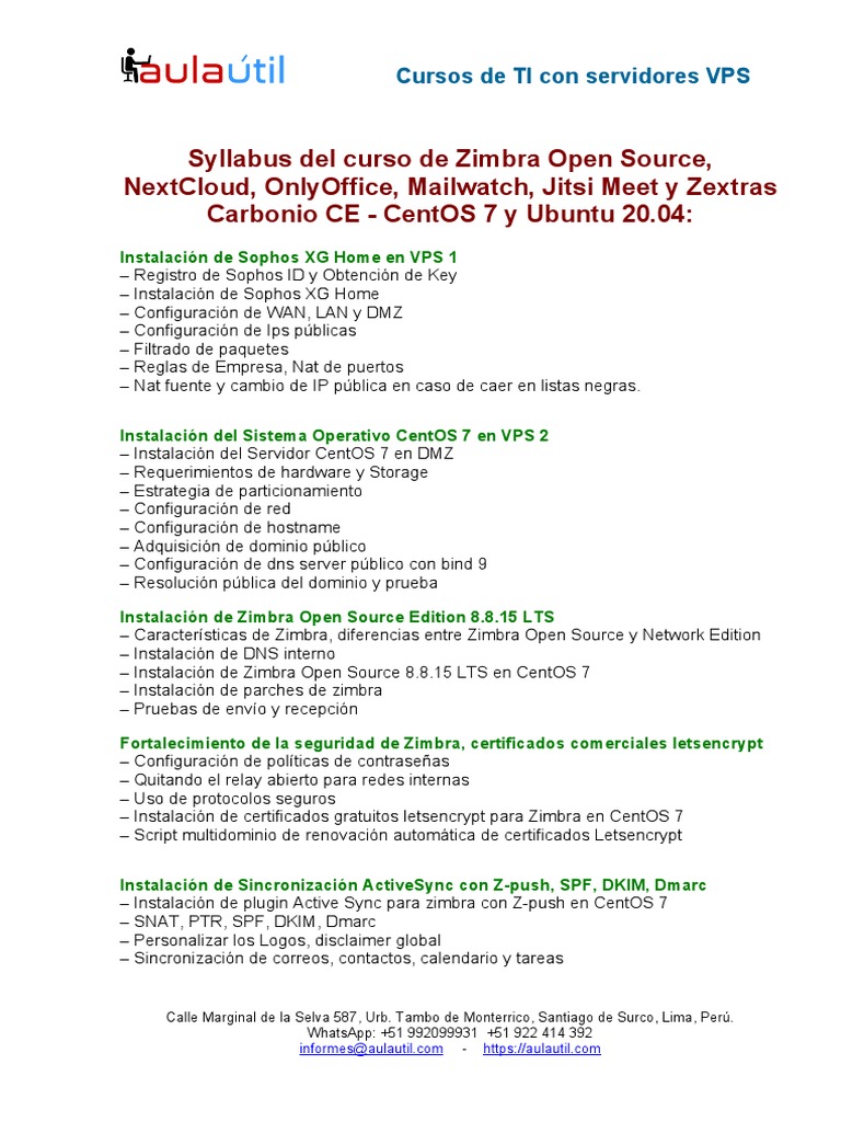 Syllabus de Zimbra Open Source NextCloud y OnlyOffice Jitsi Meet y ... Syllabus de Zimbra Open Source NextCloud y OnlyOffice Jitsi Meet y ...
