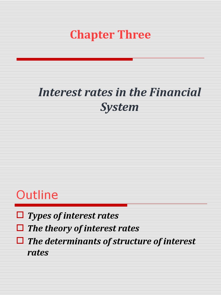 Chapter 3 Interest Rates in The Financial System | Download Free PDF ...