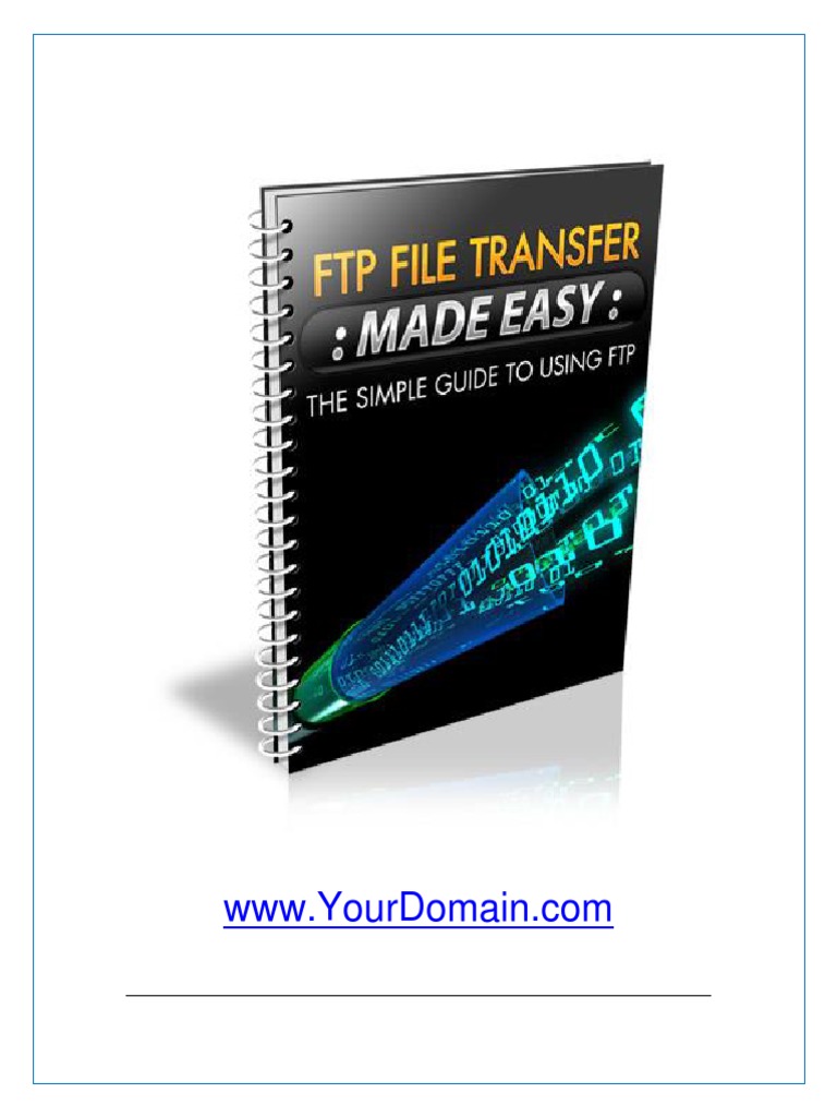 FTP File Transfer Made Easy | PDF | File Transfer Protocol | Computer Engineering