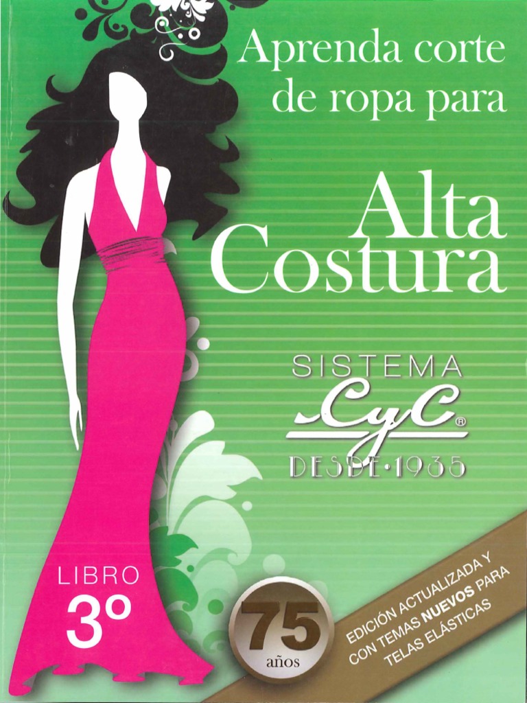Aprenda Corte de Ropa para Alta Costura - Sistema CyC. (Guadalupe F ...