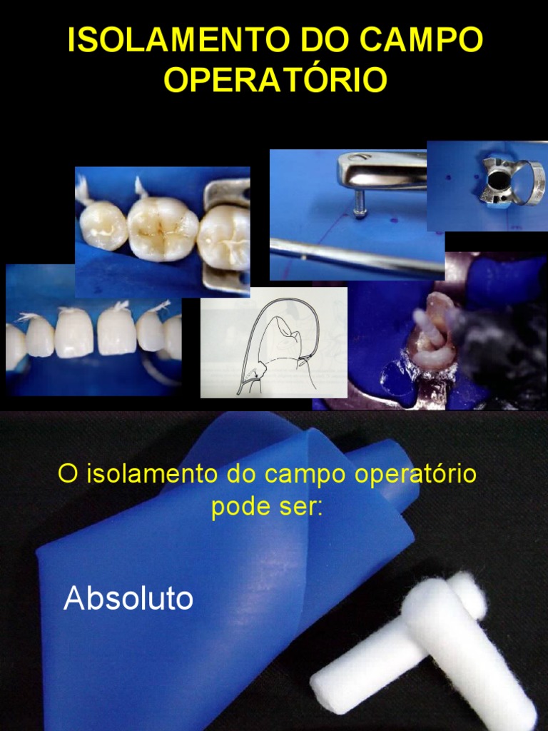 Isolamento Absoluto) | PDF | Dente | Boca