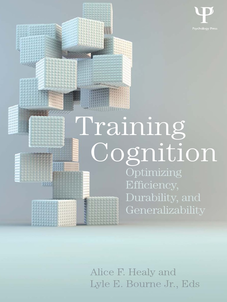 Cognition Training: Optimizing Efficiency, Durability, and ...