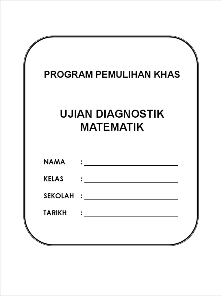 Ujian Diagnostik Matematik Pdf Numbers Notation