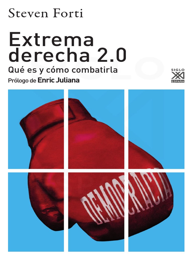 Extrema Derecha 2 0 Que Es y Como Combat | PDF | Política de extrema ...