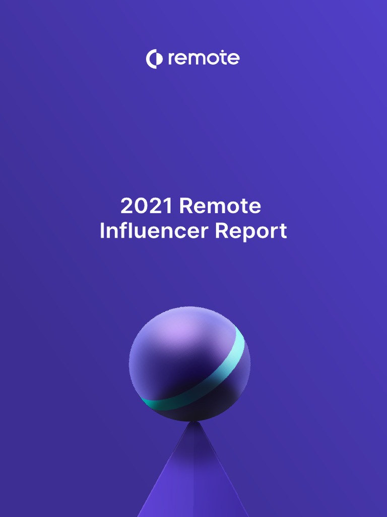 Remote Influencer Report-1 | PDF