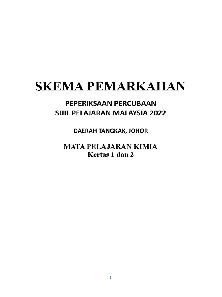 Skema Percubaan Kimia k1+2 Tangkak 2022 | PDF