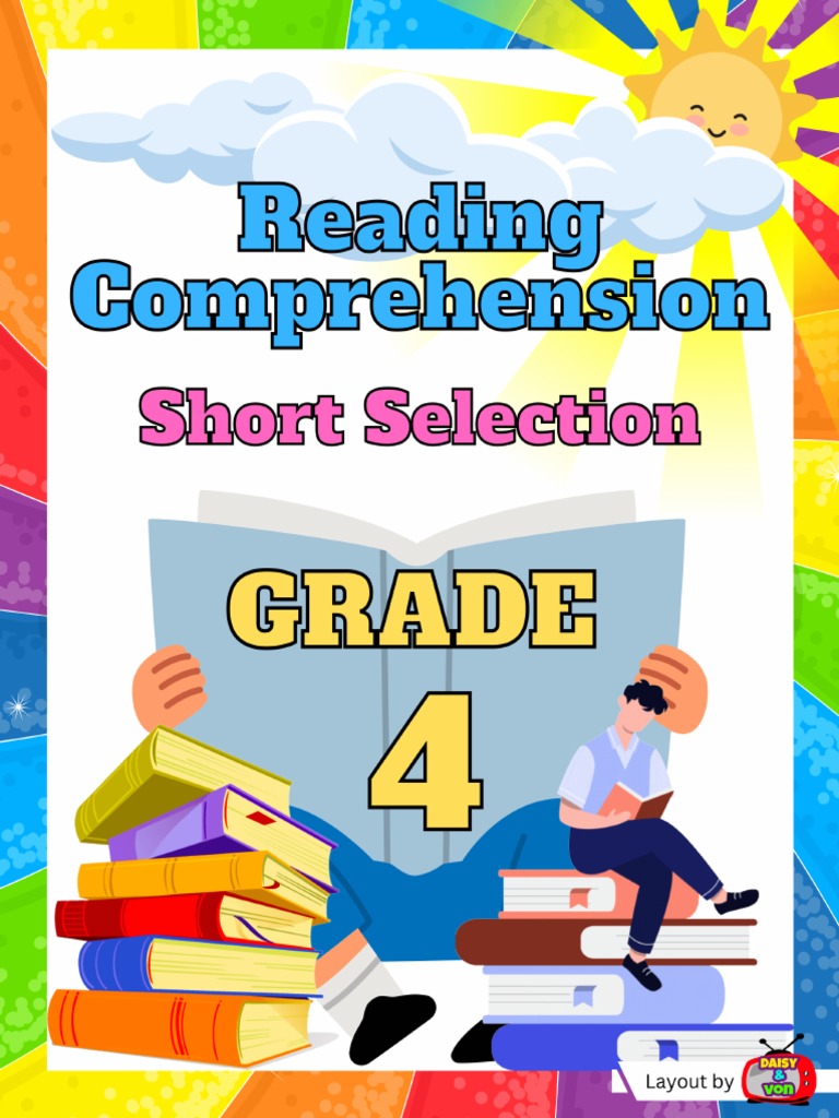 Reading Comprehension Short Selection Grade 4 | PDF