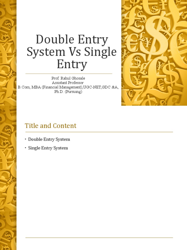 Single Entry and Double Entry System | PDF | Debits And Credits ...