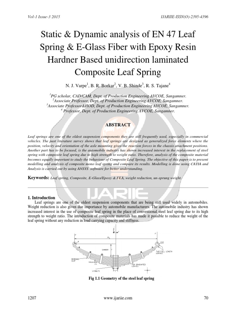 Static & Dynamic Analysis of EN 47 Leaf Spring & E-Glass Fiber With ... Static & Dynamic Analysis of EN 47 Leaf Spring & E-Glass Fiber With ...