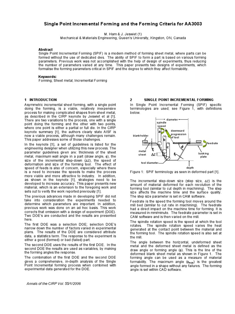 Single Point Incremental Forming and The Forming Criteria For AA3003 ...