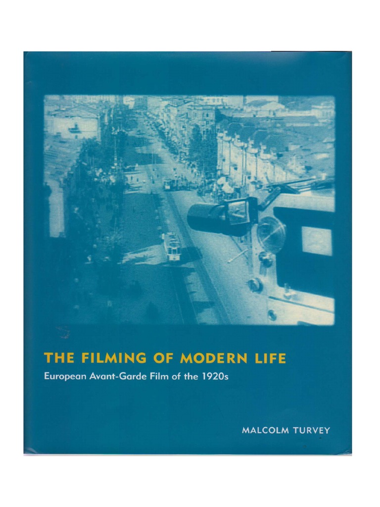 The Filming of Modern Life | PDF