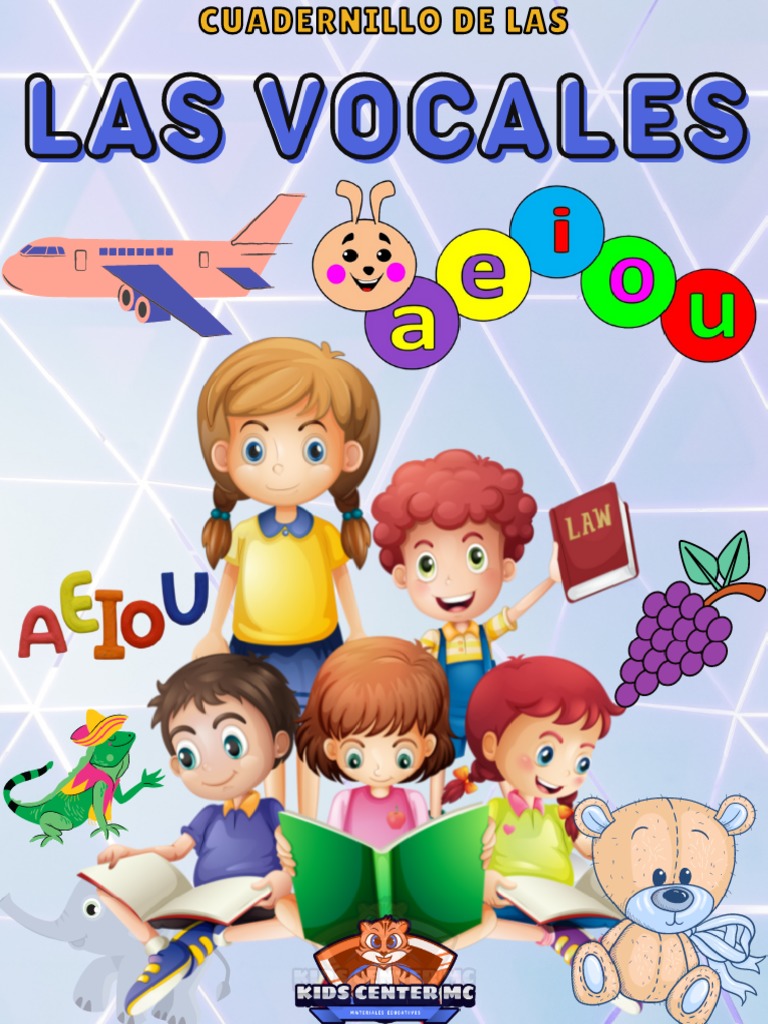 Cuadernillo de Las Vocales - Kids Center MC | PDF