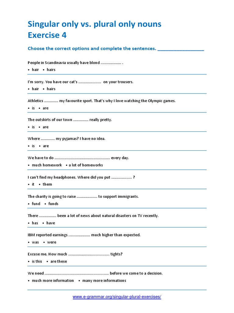 Singular Only vs. Plural Only Nouns Exercise 4: Choose The Correct Options and Complete The ...