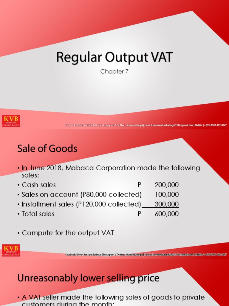 Chapter 7 The Regular Output VAT | PDF | Value Added Tax | Taxes