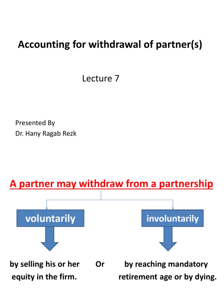 Partner Withdrawal Accounting Explained | PDF | Partnership | Debits ...