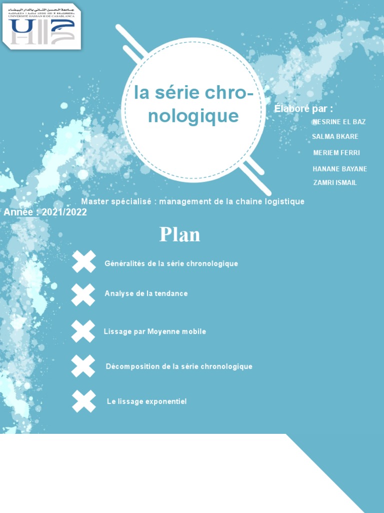 Expose Serie Chronologique | PDF | Moyenne mobile | Méthode des ...