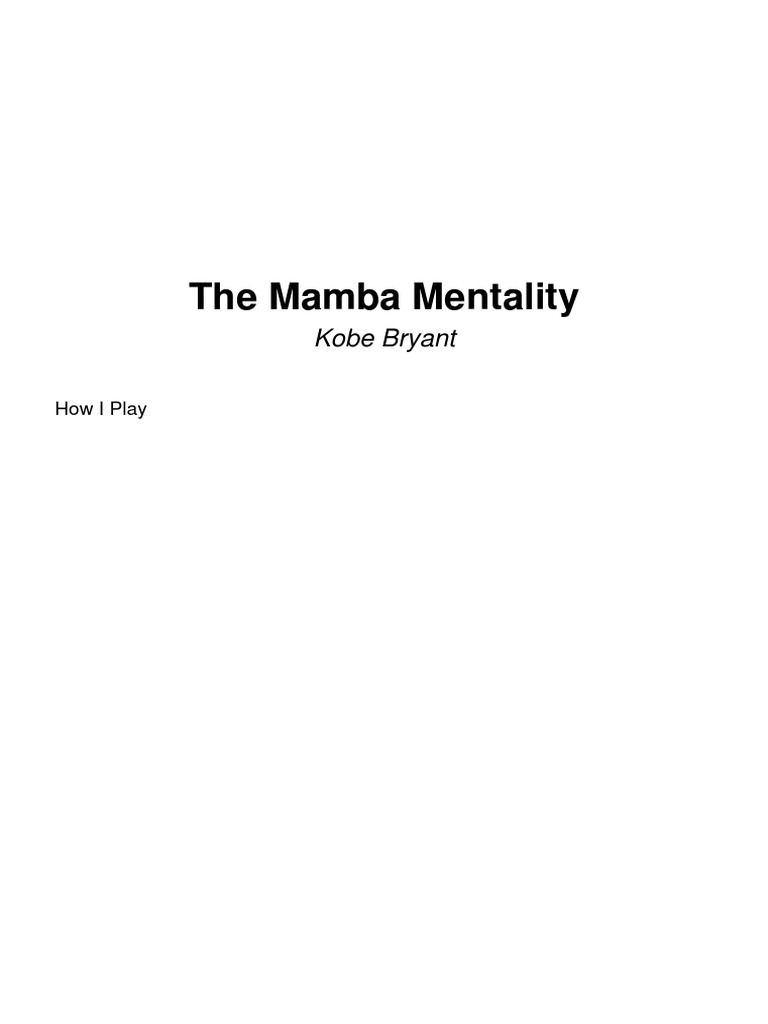 Kobe Bryant - The Mamba Mentality | PDF | Kobe Bryant | National Basketball Association Teams
