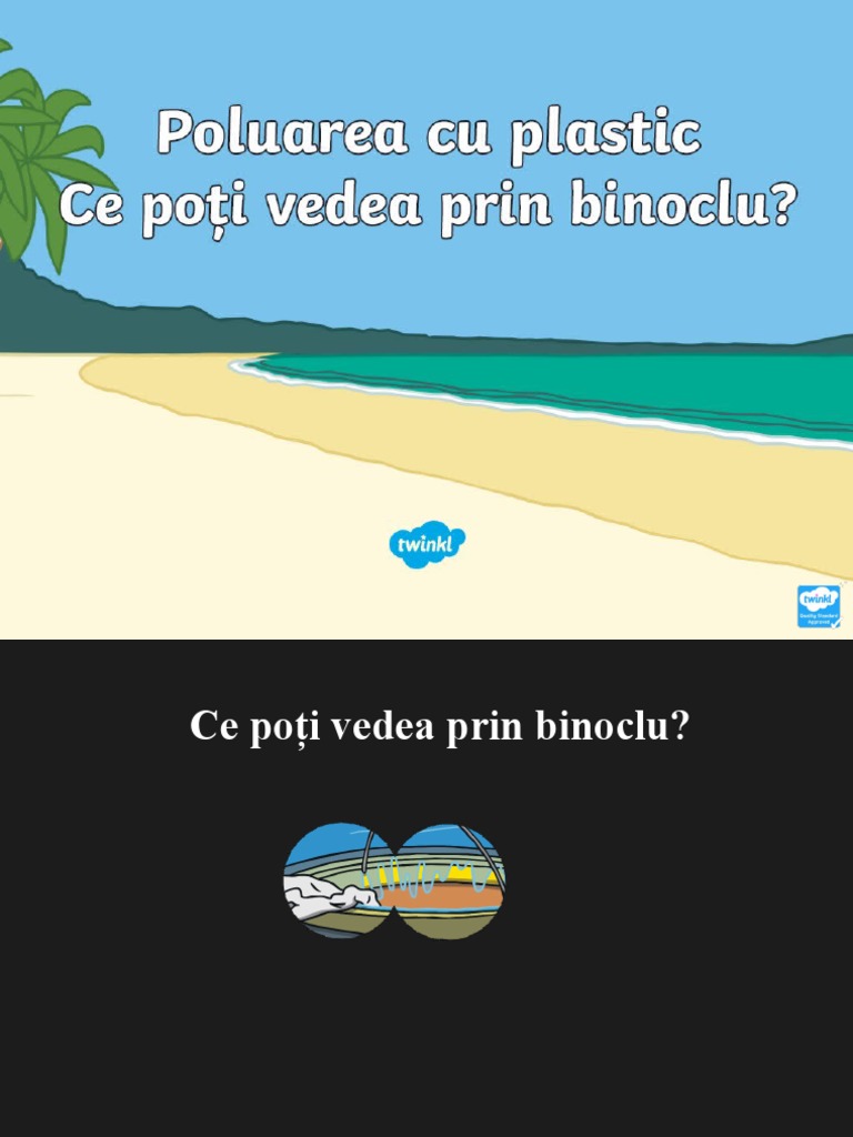 Poluarea Cu Plastic Ce Poti Vedea Prin Binoclu Powerpoint Interactiv ...