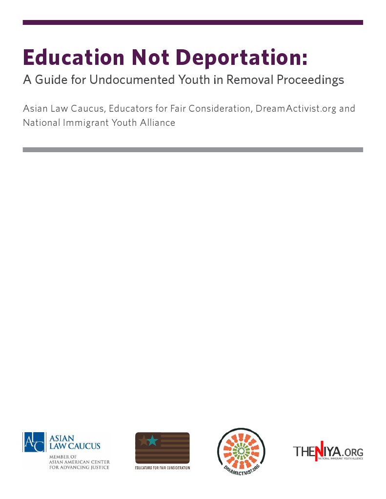 Education Not Deportation:: A Guide For Undocumented Youth in Removal ...