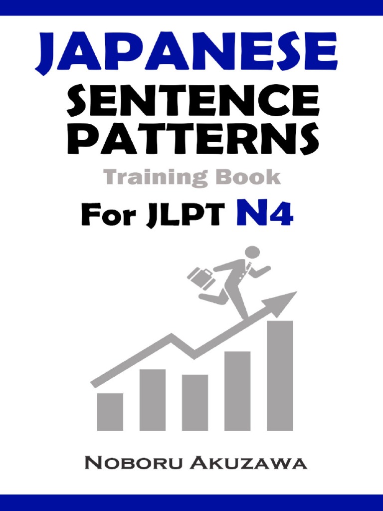 Japanese Sentence Patterns For JLPT N4 Training Book (Japanese Sentence ...
