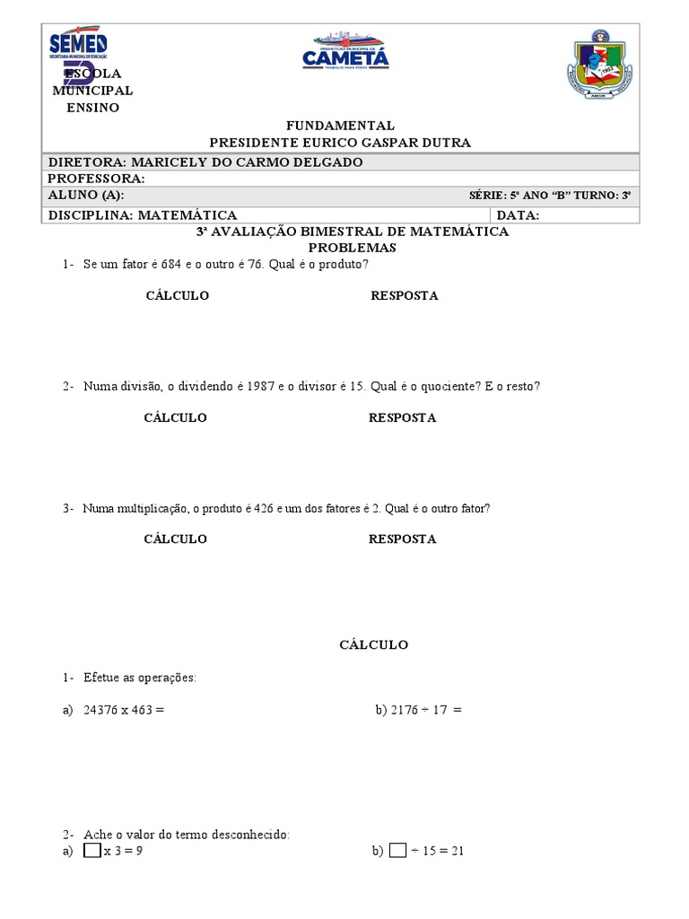 3a Avaliação Bimestral de Matemática da 5a série do Ensino Fundamental ... 3a Avaliação Bimestral de Matemática da 5a série do Ensino Fundamental ...