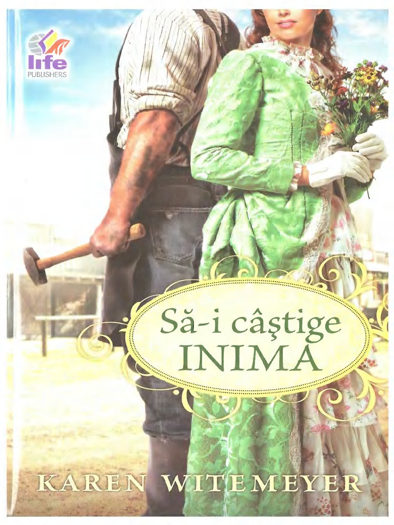 Karen Witemeyer - Sa-I Castige Inima | PDF