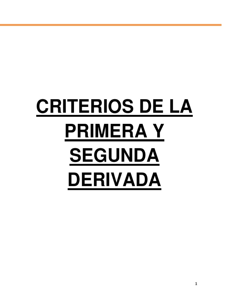 Criterios de La Primera y Segunda Derivada | PDF | Análisis matemático | Objetos matemáticos