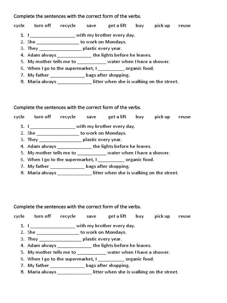 Complete The Sentences With The Correct Form of The Verbs | PDF