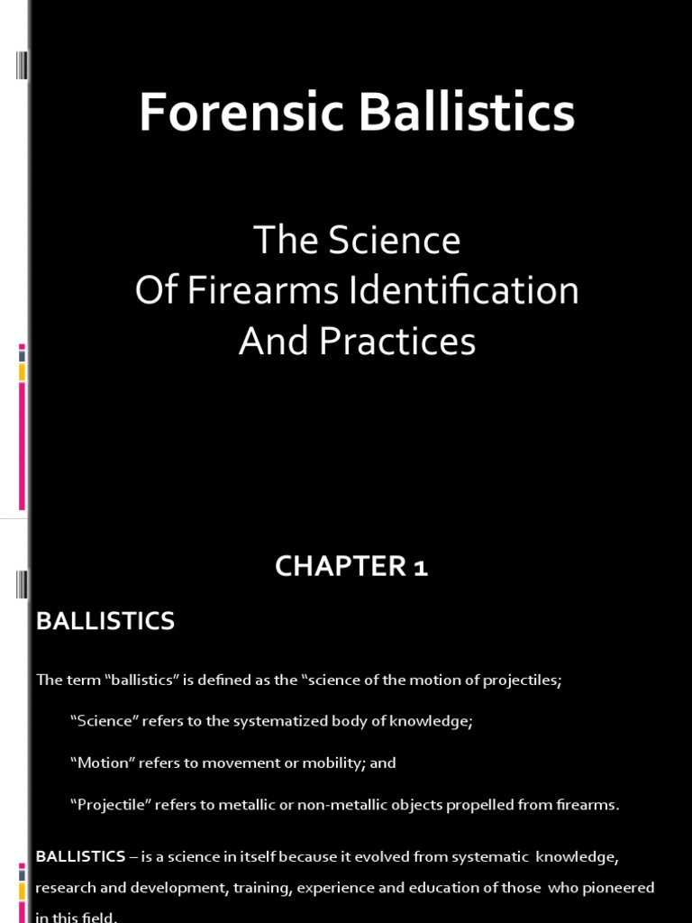 Forensic Ballistics: Firearms Science | PDF | Gun Barrel | Ballistics