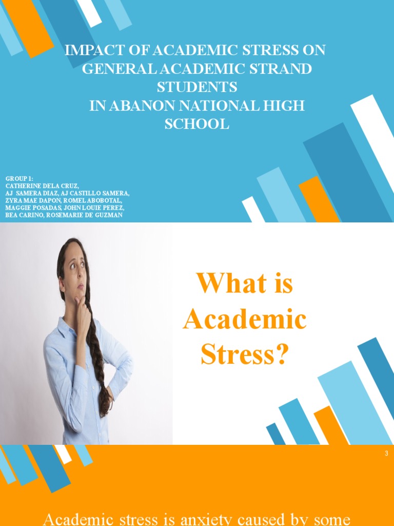 Impact of Academic Stress On General Academic Strand Students in Abanon ...
