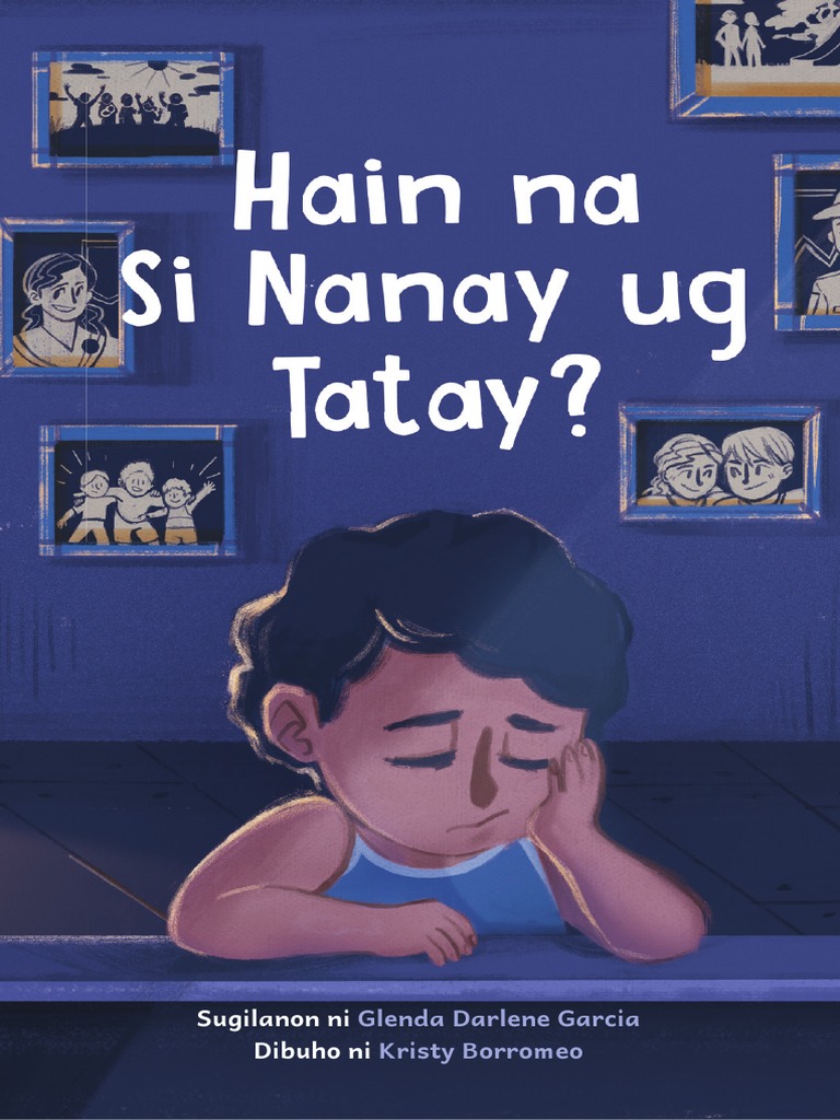 Week 13 SB - Hain Na Si Nanay Ug Tatay (Nasaan Na Sina Nanay at Tatay ... Week 13 SB - Hain Na Si Nanay Ug Tatay (Nasaan Na Sina Nanay at Tatay ...