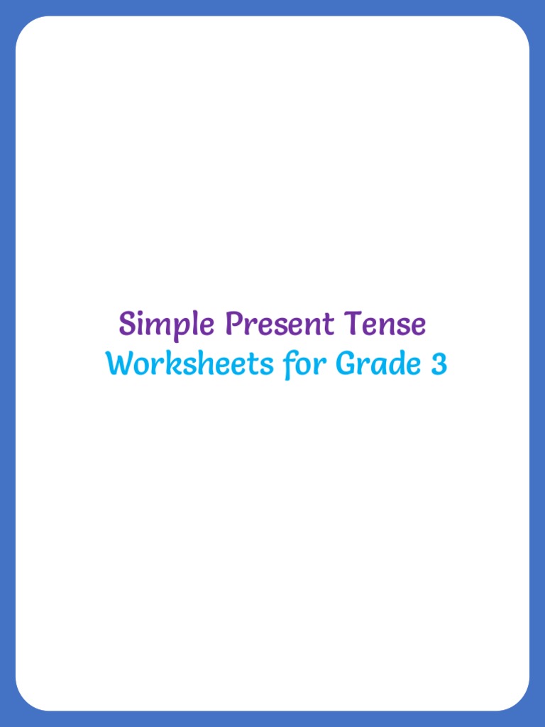 Simple Present Tense Worksheets For Grade 3 | PDF | Cooking, Food & Wine