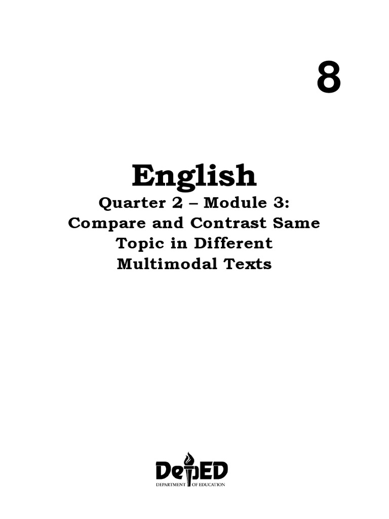 English 8 Q2w4 Mod3 Compare And Contrast Same Topic In Different