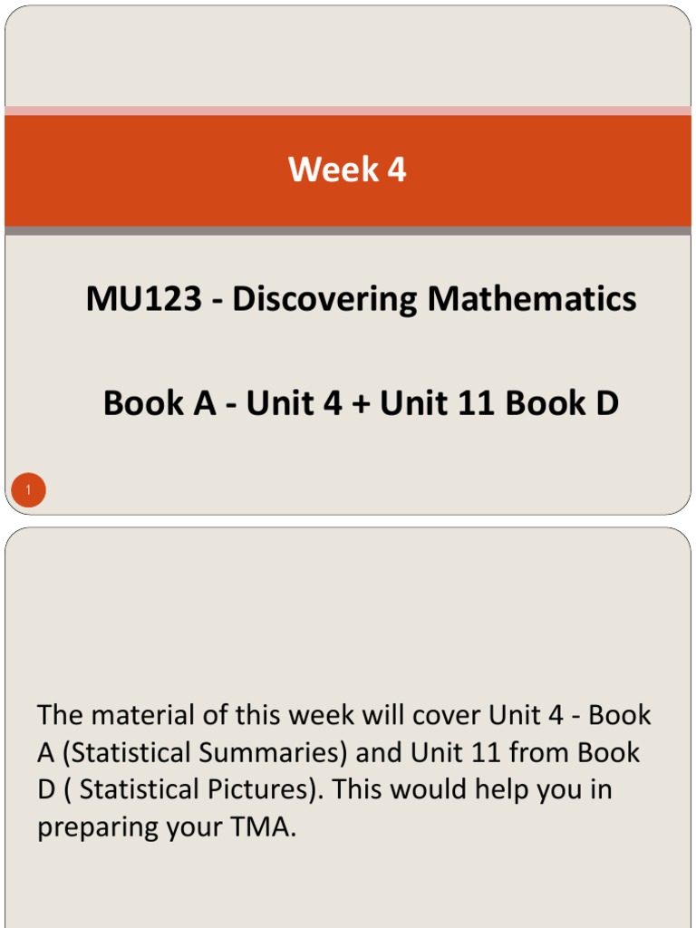 MU123 Week 4 Unit 4 11 | PDF | Mean | Statistics