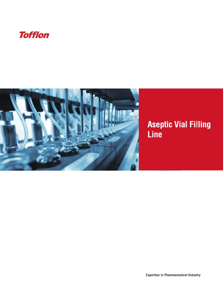 Aseptic Vial Filling Line | PDF