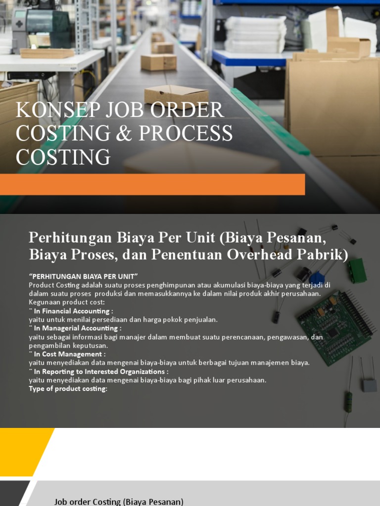 Konsep Job Order Costing & Process Costing | PDF | Pengelolaan Keuangan ...
