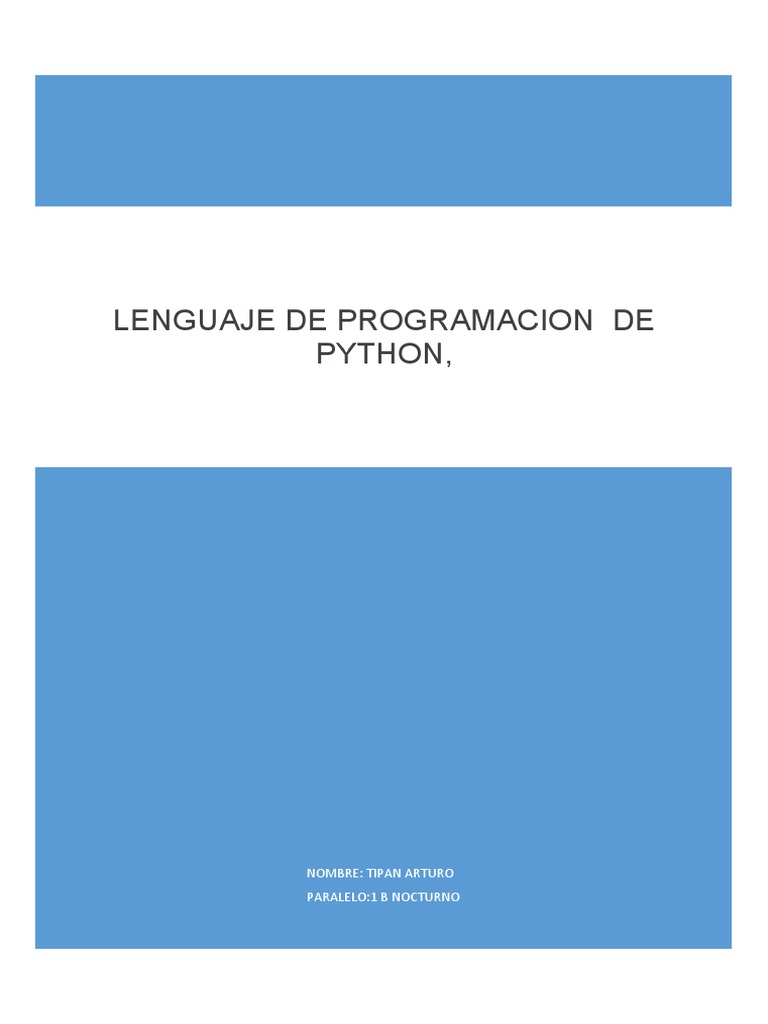 Lenguaje Python | PDF | Lenguaje de programación | Flujo de control Lenguaje Python | PDF | Lenguaje de programación | Flujo de control