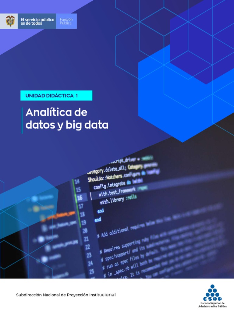 Unidad 1. Analítica de Datos y Big Data | PDF | Procesamiento de datos | Big Data